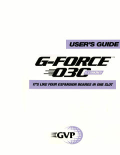 Retro CommodoreYour place with high quality scans for preservation.GVP Geforce 68030 Combo User ...